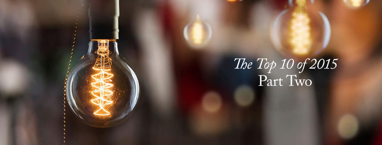 The Top 10 of 2015 (Part Two)