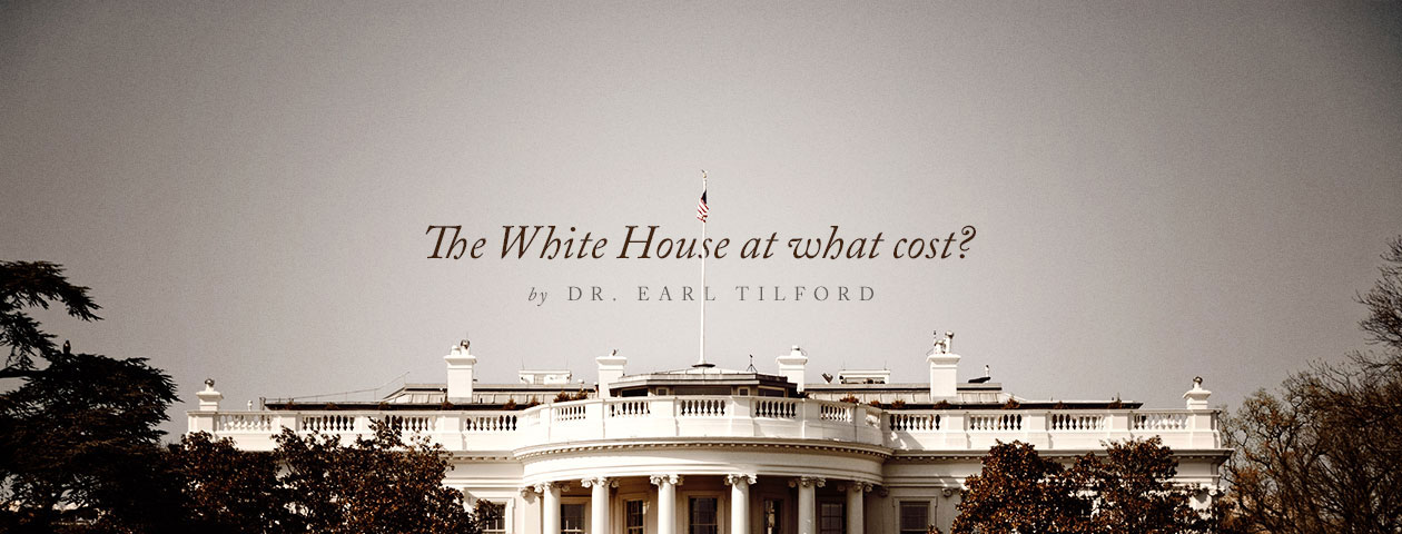 The White House at what cost? … and what difference does it make?